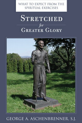 STRETCHED FOR GREATER GLORY George A. Aschenbrenner LOYOLA PR2004 Paperback English ISBN：9780829420876 洋書 Social Science...