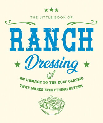 LITTLE BK OF RANCH DRESSING Little Books of Food & Drink Orange Hippo! ORANGE HIPPO2022 Hardcover English ISBN：978183861...
