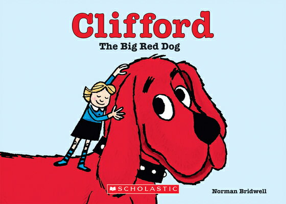 CLIFFORD THE BIG RED DOG (BOAR Norman Bridwell Norman Bridwell SCHOLASTIC2021 Board　Books English ISBN：9781338760880 洋書 ...