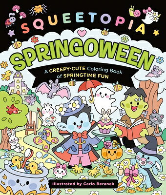 SQUEETOPIA SPRINGOWEEN Carlo Beranek CASTLE POINT2026 Paperback English ISBN：9781250450883 洋書 Family life & Comics（生活＆コミ...