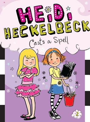 HEIDI HECKELBECK CASTS A SPELL Heidi Heckelbeck Wanda Coven Priscilla Burris LITTLE SIMON2012 Hardcover English ISBN：978...