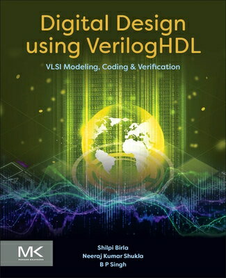 DIGITAL DESIGN USING VERILOGHD Shilpi Birla B. P. Singh Neeraj Kumar Shukla MORGAN KAUFMANN PUBL INC2026 Paperback Engli...