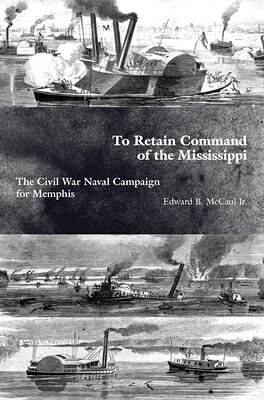 TO RETAIN COMMAND OF THE MISSI Edward B. McCaul Jr UNIV OF TENNESSEE PR2014 Hardcover English ISBN：9781621900887 洋書 Soci...
