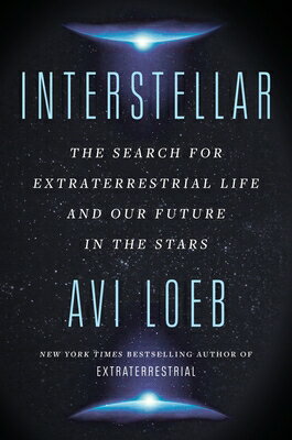 INTERSTELLAR Avi Loeb MARINER BOOKS2024 Paperback English ISBN：9780063250888 洋書 Computers & Science（コンピューター＆科学） Science
