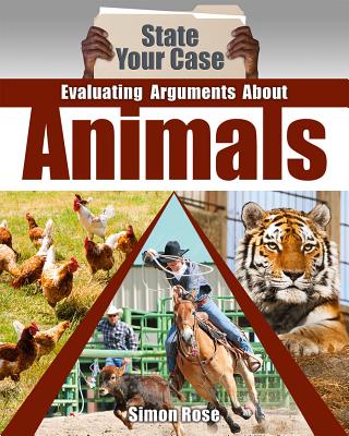 EVALUATING ARGUMENTS ABT ANIMA Simon Rose CRABTREE PUB2018 Paperback English ISBN：9780778750888 洋書 Books for kids（児童書） J...