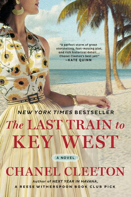 LAST TRAIN TO KEY WEST Chanel Cleeton BERKLEY BOOKS2020 Paperback English ISBN：9780451490889 洋書 Fiction & Literature（小説＆...