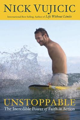 UNSTOPPABLE Nick Vujicic WATERBROOK PR2013 Paperback English ISBN：9780307730893 洋書 Social Science（社会科学） Religion