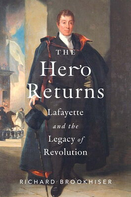 HERO RETURNS Richard Brookhiser YALE UNIV PR2026 Hardcover English ISBN：9780300280906 洋書 Social Science（社会科学） History