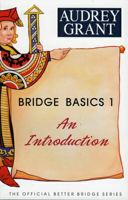 BRIDGE BASICS 1 Official Better Bridge Audrey Grant BARON BARCLAY BRIDGE SUPPLIES2006 Paperback English ISBN：97809394609...