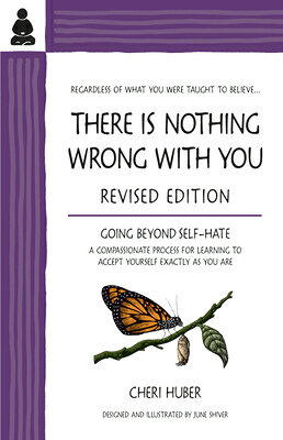 THERE IS NOTHING WRONG W/YOU R Cheri Huber June Shiver KEEP IT SIMPLE BOOKS2001 Paperback Revised English ISBN：978097103...