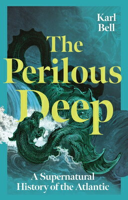 PERILOUS DEEP Karl Bell REAKTION BOOKS2025 Hardcover English ISBN：9781836390909 洋書 Social Science（社会科学） Social Science