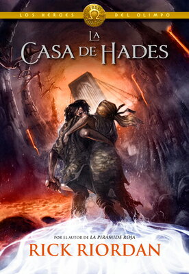 SPAーCASA DE HADES / THE HOUSE Los Heroes del Olimpo / The Heroes of Olympus Rick Riordan MONTENA2019 Hardcover Spanish I...