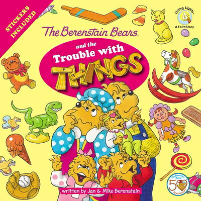 B BEARS & THE TROUBLE W/THINGS Berenstain Bears/Living Lights: A Faith Story Jan Berenstain Mike Berenstain ZONDERVAN201...