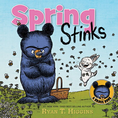 SPRING STINKSーA LITTLE BRUCE B Mother Bruce Ryan T. Higgins DISNEY HYPERION2021 Hardcover English ISBN：9781368060912 洋書 ...