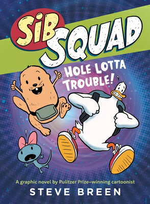 SIB SQUAD HOLE LOTTA TROUBLE Sib Squad Steve Breen WORTHY KIDS2026 Paperback English ISBN：9781546010913 洋書 Books for kid...