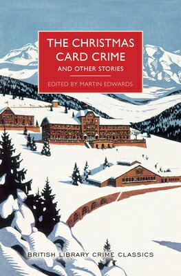 CHRISTMAS CARD CRIME & OTHER S British Library Crime Classics Martin Edwards POISONED PEN PR2019 Paperback English ISBN：...