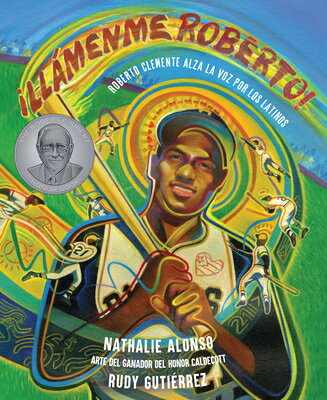 SPAーLLAMENME ROBERTO Nathalie Alonso Rudy Gutierrez CALKINS CREEK2024 Hardcover Spanish ISBN：9781662680915 洋書 Books for ...