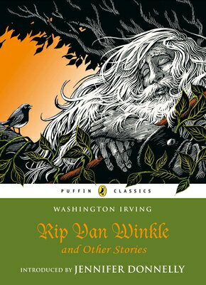 RIP VAN WINKLE & OTHER STORIES Puffin Classics Washington Irving Jennifer Donnelly PUFFIN BOOKS2011 Paperback English IS...