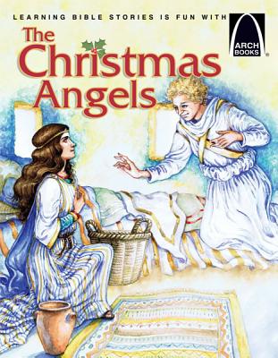 ARCHーCHRISTMAS ANGELS ー ARCH B Arch Books Sara Hartman CONCORDIA PUB HOUSE2013 Paperback English ISBN：9780758640925 洋書 B...