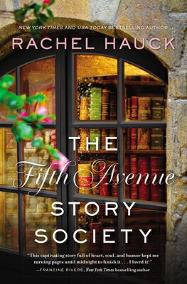 5TH AVENUE STORY SOCIETY Rachel Hauck THOMAS NELSON PUB2020 Paperback English ISBN：9780310350927 洋書 Fiction & Literature...