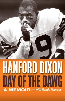 DAY OF THE DAWG Hanford Dixon Randy Nyerges GRAY & CO PUBL2012 Paperback English ISBN：9781598510928 洋書 Fiction & Literat...