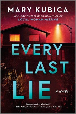 EVERY LAST LIE FIRST TIME TRAD Mary Kubica PARK ROW BOOKS2024 Paperback First Time Trad English ISBN：9780778330929 洋書 Fi...