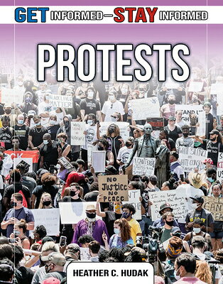PROTESTS Heather C. Hudak CRABTREE PUB2021 Paperback English ISBN：9781427150929 洋書 Books for kids（児童書） Juvenile Nonfiction