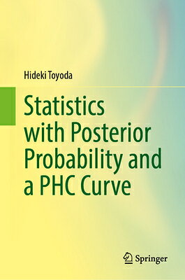 STATISTICS W/POSTERIOR PROBABI Hideki Toyoda SPRINGER2024 Hardcover 2024 English ISBN：9789819730933 洋書 Social Science（社会...
