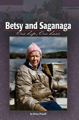 BETSY & SAGANAGA Carol Desain ADVENTURE PUBN2004 Paperback English ISBN：9781591930938 洋書 Fiction & Literature（小説＆文芸） Bio...