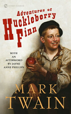ADV OF HUCKLEBERRY FINN Signet Classics Mark Twain Padgett Powell Jayne Anne Phillips SIGNET CLASSICS2008 Mass　Market　Pa...