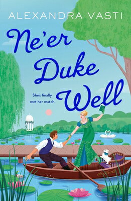 NEER DUKE WELL Alexandra Vasti GRIFFIN2024 Paperback English ISBN：9781250910943 洋書 Fiction & Literature（小説＆文芸） Fiction