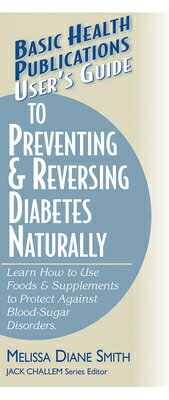 USERS GT PREVENTING & REVERSIN Basic Health Publications User's Guide Melissa Diane Smith BASIC HEALTH PUBN INC2003 Pape...