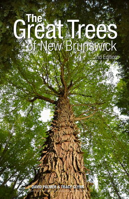 GRT TREES OF NEW BRUNSWICK 2ND David Palmer GOOSE LANE ED2019 Paperback English ISBN：9781773100951 洋書 Computers & Scienc...
