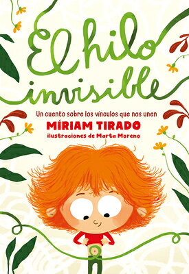 SPAーHILO INVISIBLE Mriam Tirado B DE BLOCK2021 Hardcover Spanish ISBN：9786073800952 洋書 Books for kids（児童書） Juvenile Fiction