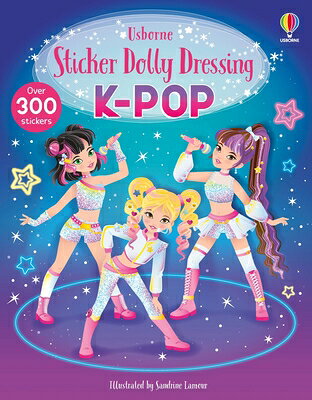 SDD KーPOP Sticker Dolly Dressing Lesley Sims Sandrine Lamour USBORNE BOOKS2026 Paperback English ISBN：9781806460953 洋書 B...