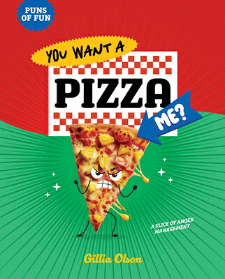 YOU WANT A PIZZA ME A SLICE OF Puns of Fun Gillia Olson KALEIDOSCOPE2026 Library　Binding English ISBN：9798899130953 洋書 B...