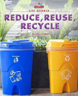 REDUCE REUSE RECYCLE Read and Discover Science Mary Lindeen NORWOOD HOUSE PR2017 Paperback English ISBN：9781684040957 洋書...