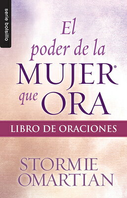 SPAーPODER DE LA MUJER QUE ORA Serie Bolsillo Stormie Omartian UNILIT2013 Paperback Spanish ISBN：9780789920959 洋書 Social ...