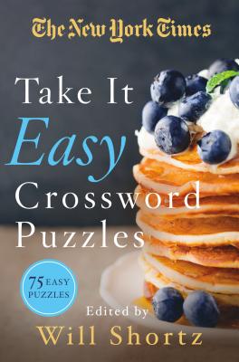 NYT TAKE IT EASY CROSSWORD PUZ New York Times Will Shortz GRIFFIN2018 Paperback English ISBN：9781250160959 洋書 Family lif...