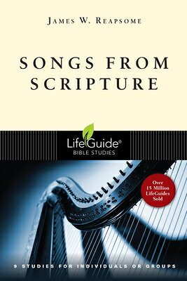 LBS SONGS FROM SCRIPTURE Lifeguide Bible Studies James W. Reapsome INTER VARSITY PR2016 Paperback English ISBN：978083081...