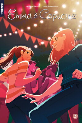 EMMA & CAPUCINE V03 Jerome Hamon Lena Sayaphoum TOKYOPOP2025 Paperback English ISBN：9781427880963 洋書 Books for kids（児童書）...