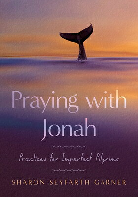 PRAYING W/JONAH Sharon Seyfarth Garner UPPER ROOM2026 Paperback English ISBN：9780835820967 洋書 Social Science（社会科学） Religion
