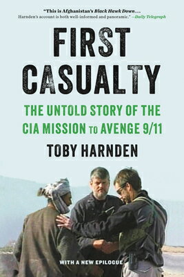 1ST CASUALTY Toby Harnden BACK BAY BOOKS2022 Paperback English ISBN：9780316540971 洋書 Social Science（社会科学） History