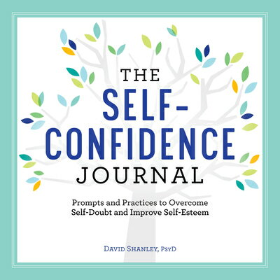 SELFーCONFIDENCE JOURNAL Building SelfーConfidence David Shanley ROCKRIDGE PR2022 Paperback English ISBN：9781638780977 洋書 ...