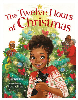 12 HOURS OF XMAS Jenn Bailey Bea Jackson LITTLE BROWN BOOKS FOR YOUNG R2023 Hardcover English ISBN：9780316330978 洋書 Book...