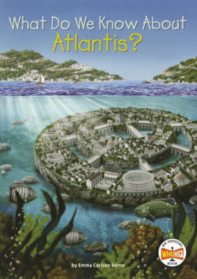 WHAT DO WE KNOW ABT ATLANTIS What Do We Know About? Emma Carlson Berne Who Hq Manuel Gutierrez BOUND TO STAY BOUND2022 P...