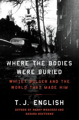 WHERE THE BODIES WERE BURIED T. J. English WILLIAM MORROW2015 Hardcover English ISBN：9780062290984 洋書 Social Science（社会科...