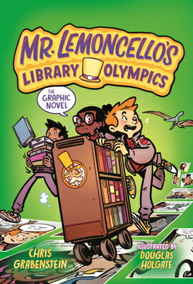 MR LEMONCELLOS LIB OLYMPICS TH Mr. Lemoncello's Library Chris Grabenstein Douglas Holgate BOUND TO STAY BOUND2025 Prebou...
