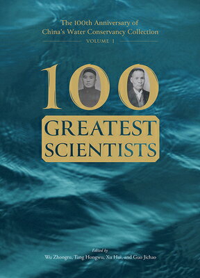 100 GREATEST SCIENTISTS China's Water Conservancy Collection Hui Xu Hongwu Tang Zhongru Wu ROYAL COLLINS PUB CO2023 Hard...