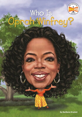 WHO IS OPRAH WINFREY Who Was? Barbara Kramer Who Hq Dede Putra BOUND TO STAY BOUND2019 Prebound English ISBN：97988550709...
